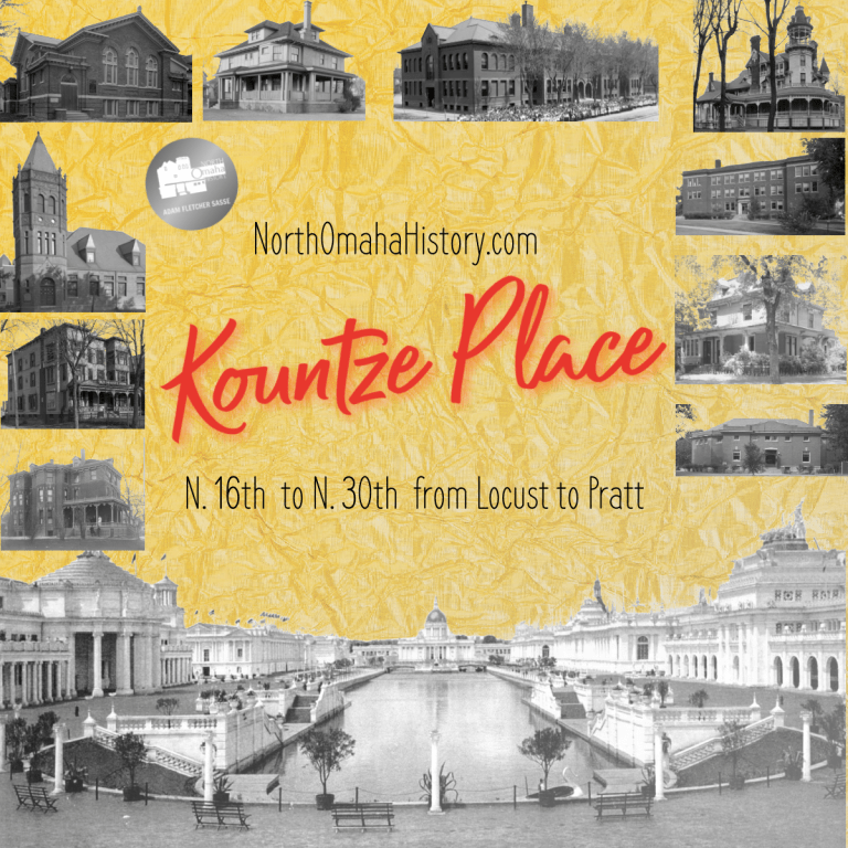 A History of the Kountze Place Neighborhood in North Omaha ...
