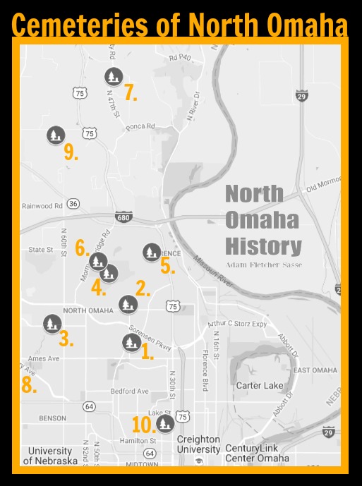A History of Cemeteries in North Omaha – NorthOmahaHistory.com