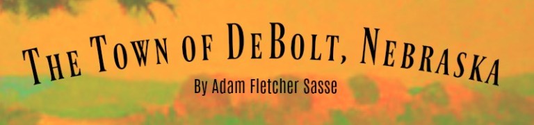 A History of the Town of DeBolt – NorthOmahaHistory.com