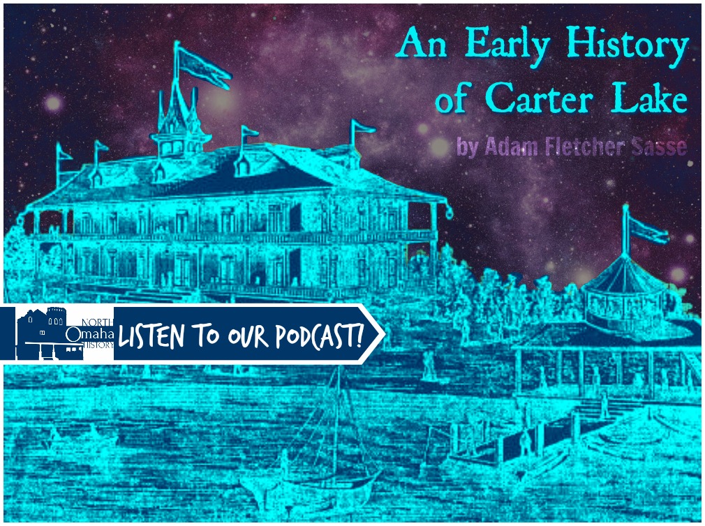 A History of Carter Lake – NorthOmahaHistory.com