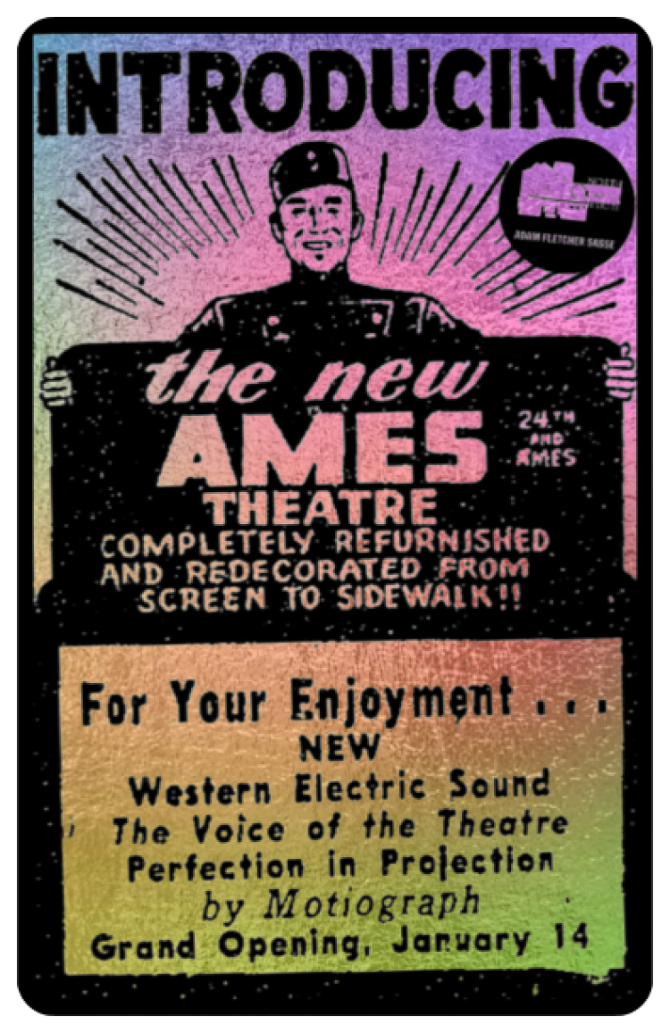 A History of the North Star Theater aka the Ames Theatre ...