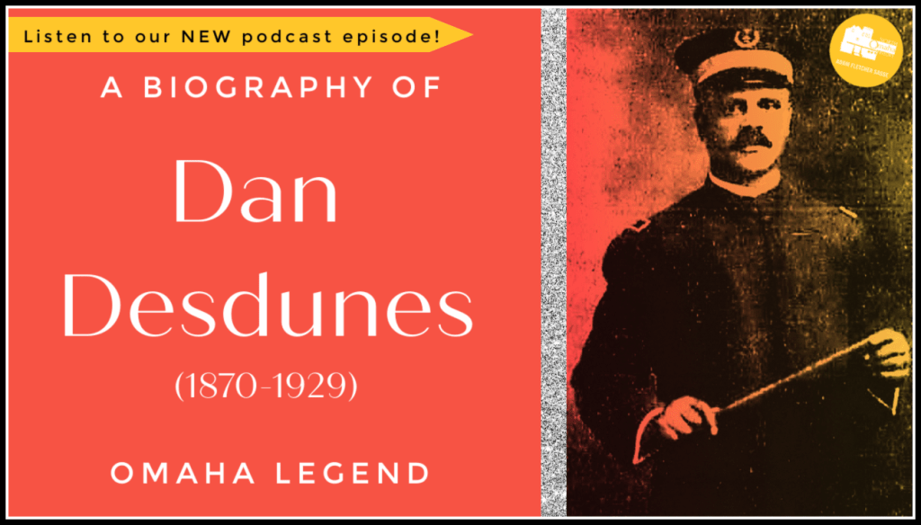 A Biography of North Omaha’s Dan Desdunes – NorthOmahaHistory.com