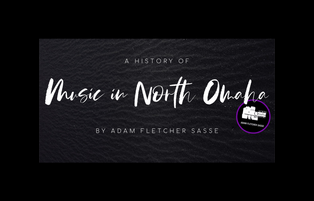 music – NorthOmahaHistory.com