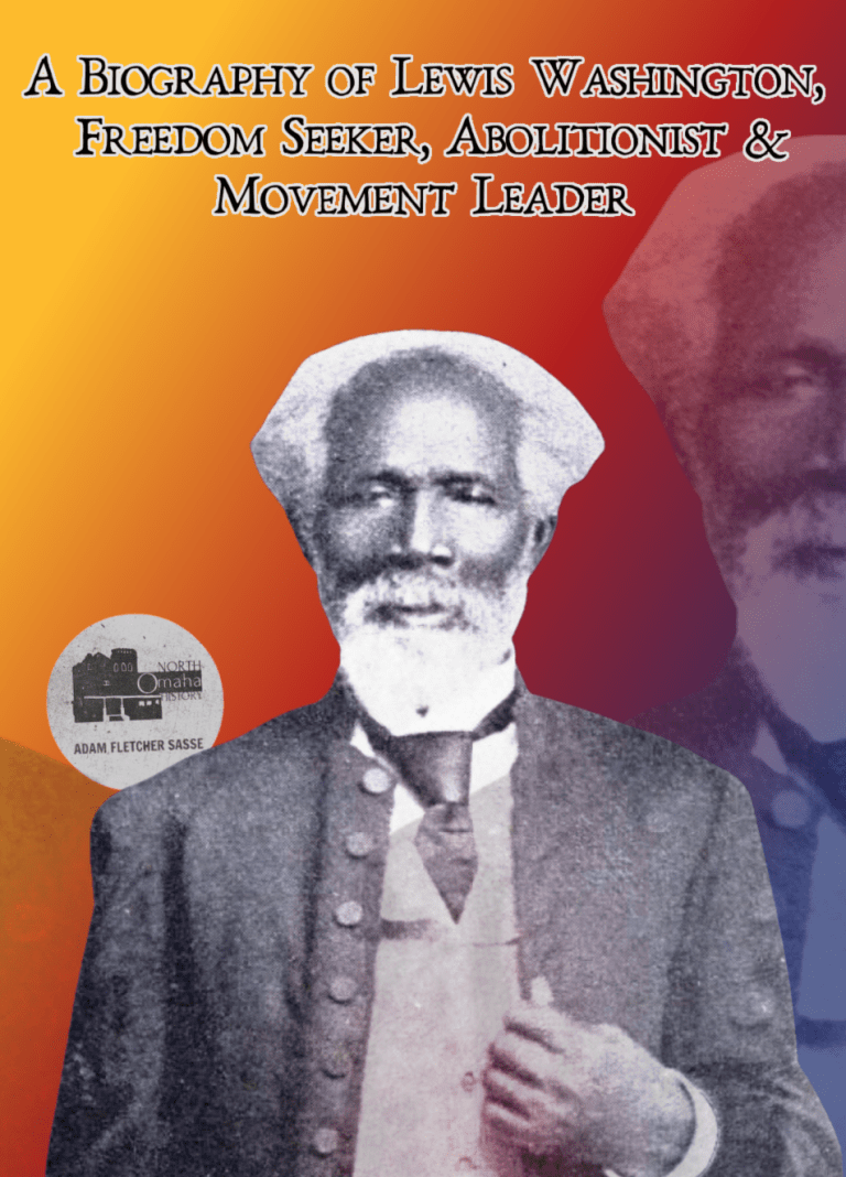 A Biography of Lewis Washington – NorthOmahaHistory.com