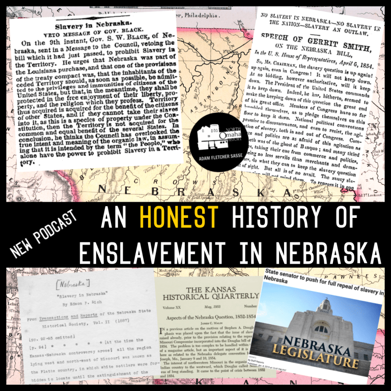 A History of Enslavement in Nebraska – NorthOmahaHistory.com